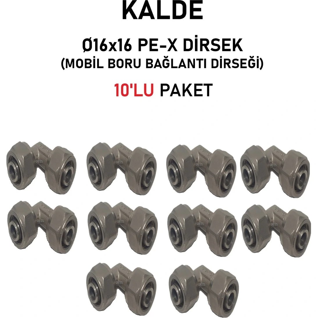 Kalde (10'lu Paket) Ø16X16" Sabit Uçlu Pex Dirsek (Mobil Boru Bağlantı ...