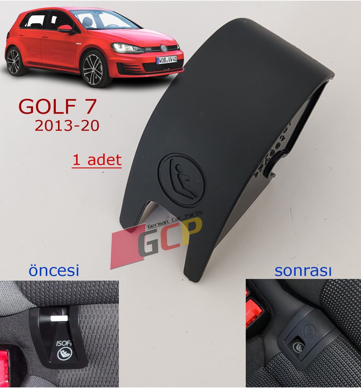 GCP German Car Parts Golf 7 Isofix Kapağı - Golf 7 Çocuk Koltuğu ...